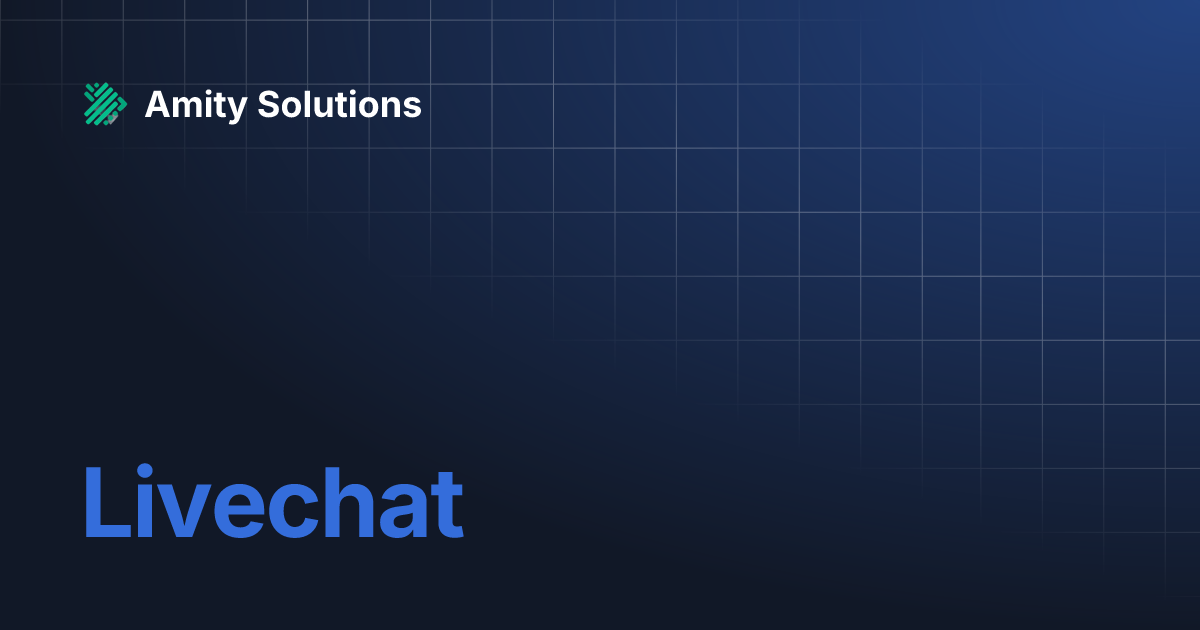 Livechat | Amity Solutions