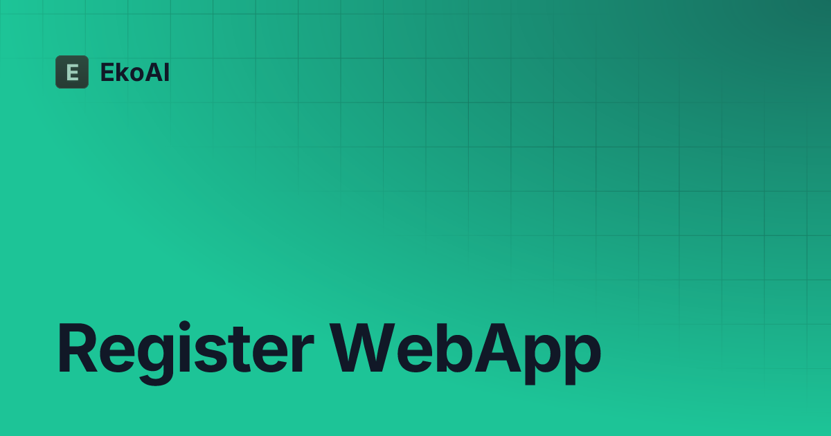 Register WebApp | EkoAI